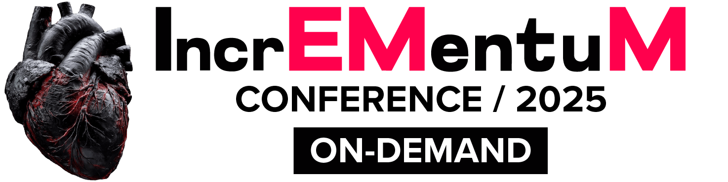 IncrEMentuM Conference 2025 – On-Demand